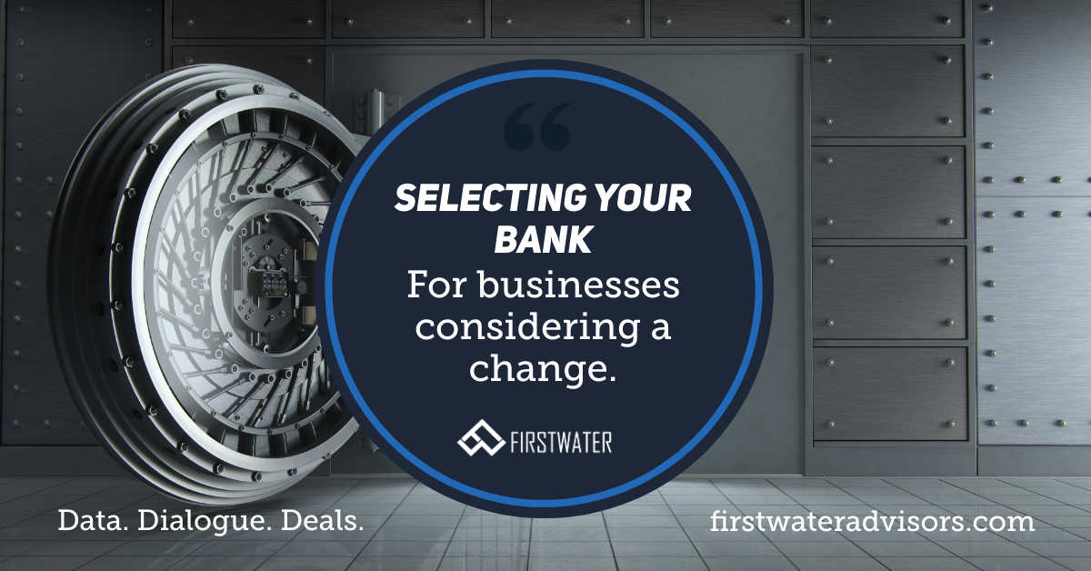 Selecting Your Bank (and a LinkedIn Referral Fail) - First Water Finance