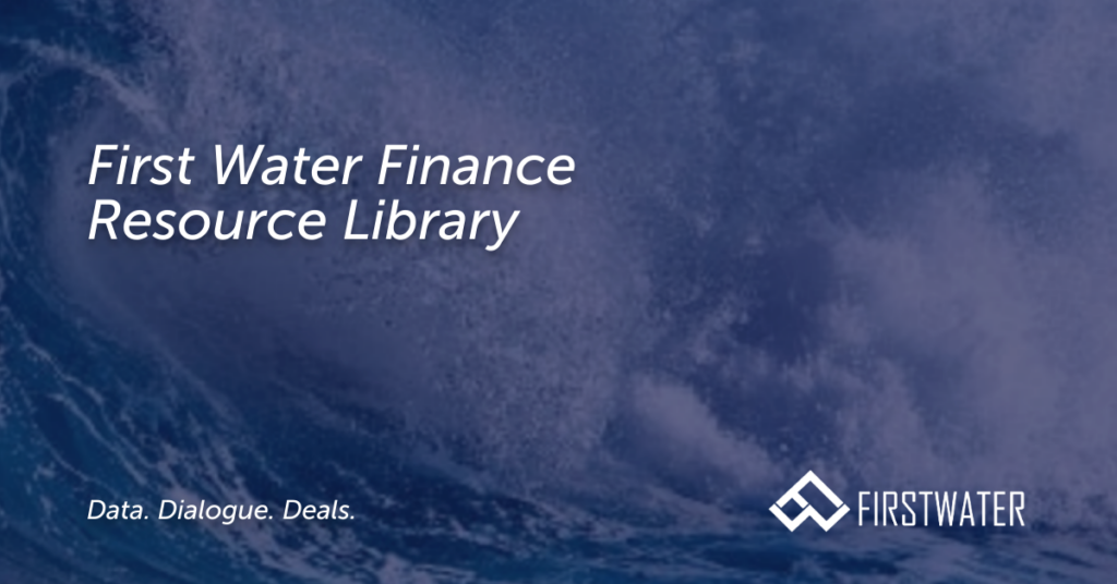 First Water Finance Resource Library - First Water Finance